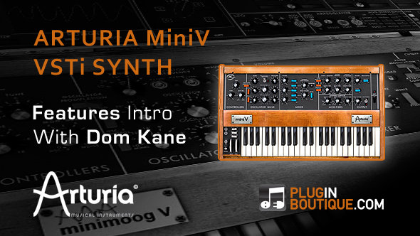 Arturia Mini V Analog Synth - Plugin Show & Tell With Dom Kane
