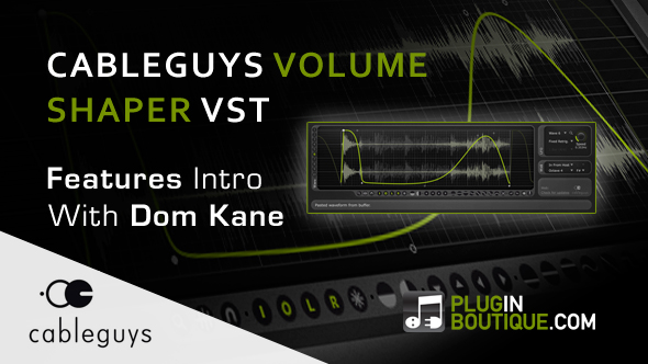 Cableguys Volume Shaper 3 VST Signal Automator Plugin Overview