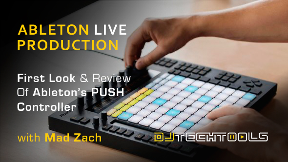 Ableton Push Controller Review