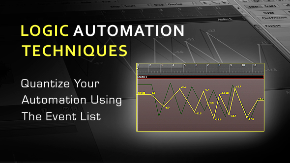 Quantizing Automation With The Event List In Logic Pro