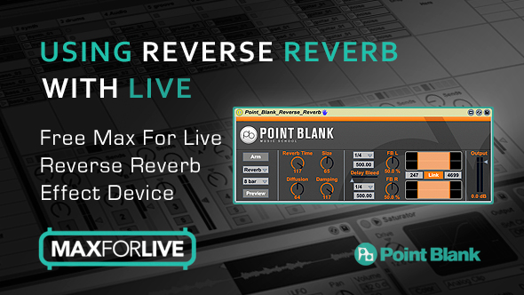 Free Max for Live Reverse Reverb Ableton Effect - From Point Blank