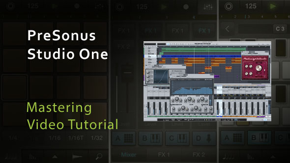 Presonus Studio One Mastering Video Tutorial