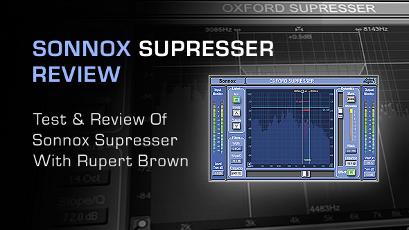 Oxford Sonnox Supresser Plugin - Test & Review - With The DSP Project