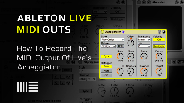 Ableton Arpeggiator to MIDI Tutorial - Record output of Arpeggiator