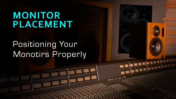 How To Position Monitors Correctly In Your Room