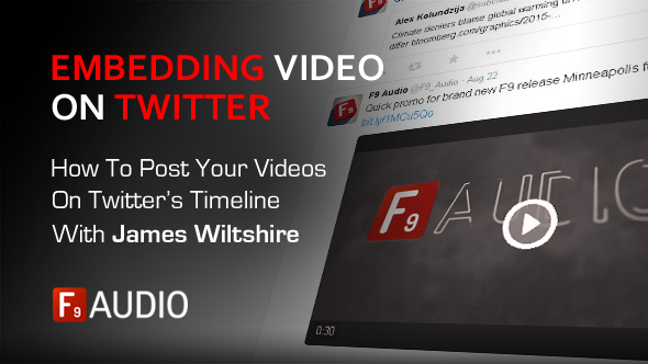 How To Embed Videos To Your Twitter Timeline - With James Wiltshire