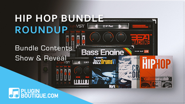 Hip Hop Production Bundle - Included Plugins & Samples Roundup From