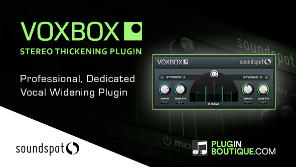 Introducing VoxBox - Vocal Widening Plugin By SoundSpot