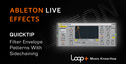Ableton Live Looper - How To Use Ableton Live's Looper