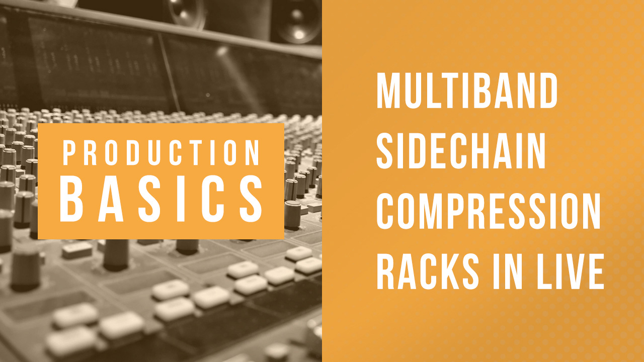 Production Basics 06 - Multiband Compressor Rack in Live 10
