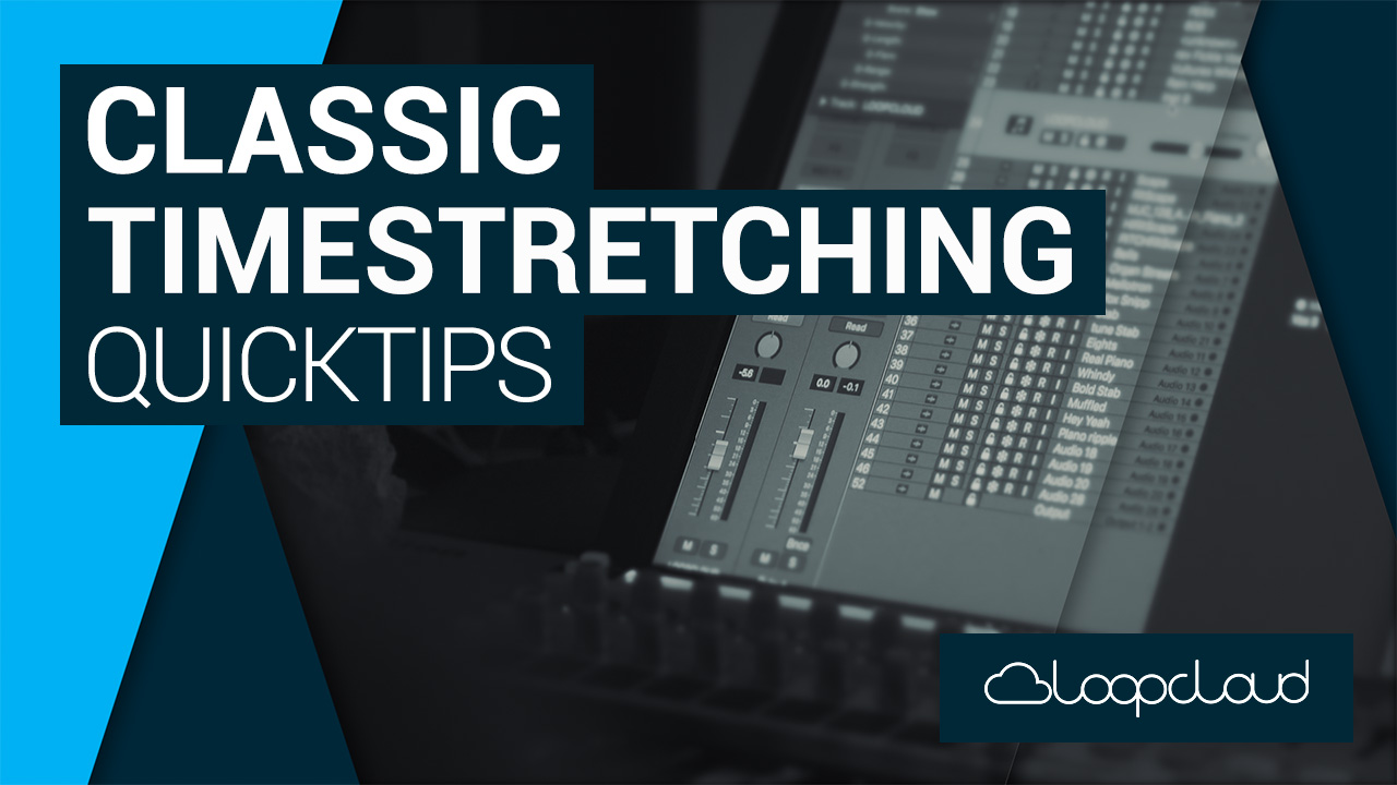 Old-School Style Sample Time Stretching FX - Loopcloud Quick Tip