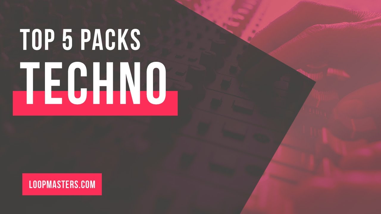 Top 5 Techno Sample Packs on Loopmasters | Techno Loops, Samples,