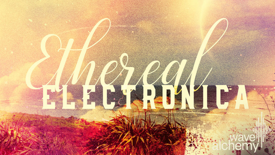 Wave Alchemy - Ethereal Electronica - Music Tech Magazine Review