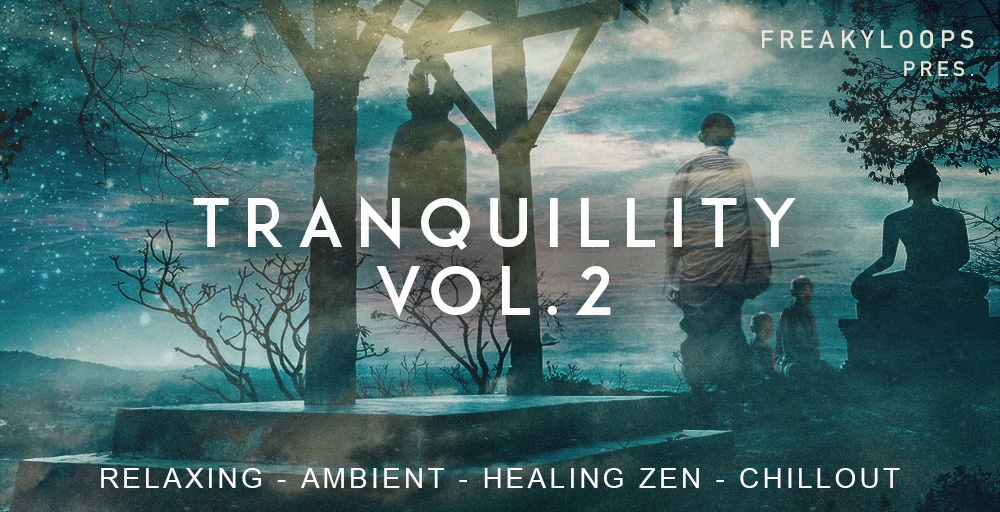 Freaky Loops - Tranquility Vol 2 - KR Home-Studio Magazine Review
