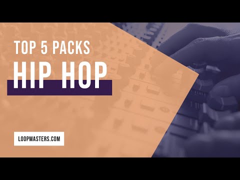 Top 5 - Hip Hop Sample Packs on Loopmasters 2019 - Your Guide to Hip