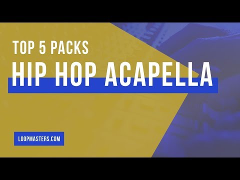 Top 5 - Best Hip Hop & Rap Acapella Vocal Sample Packs - Your Guide To