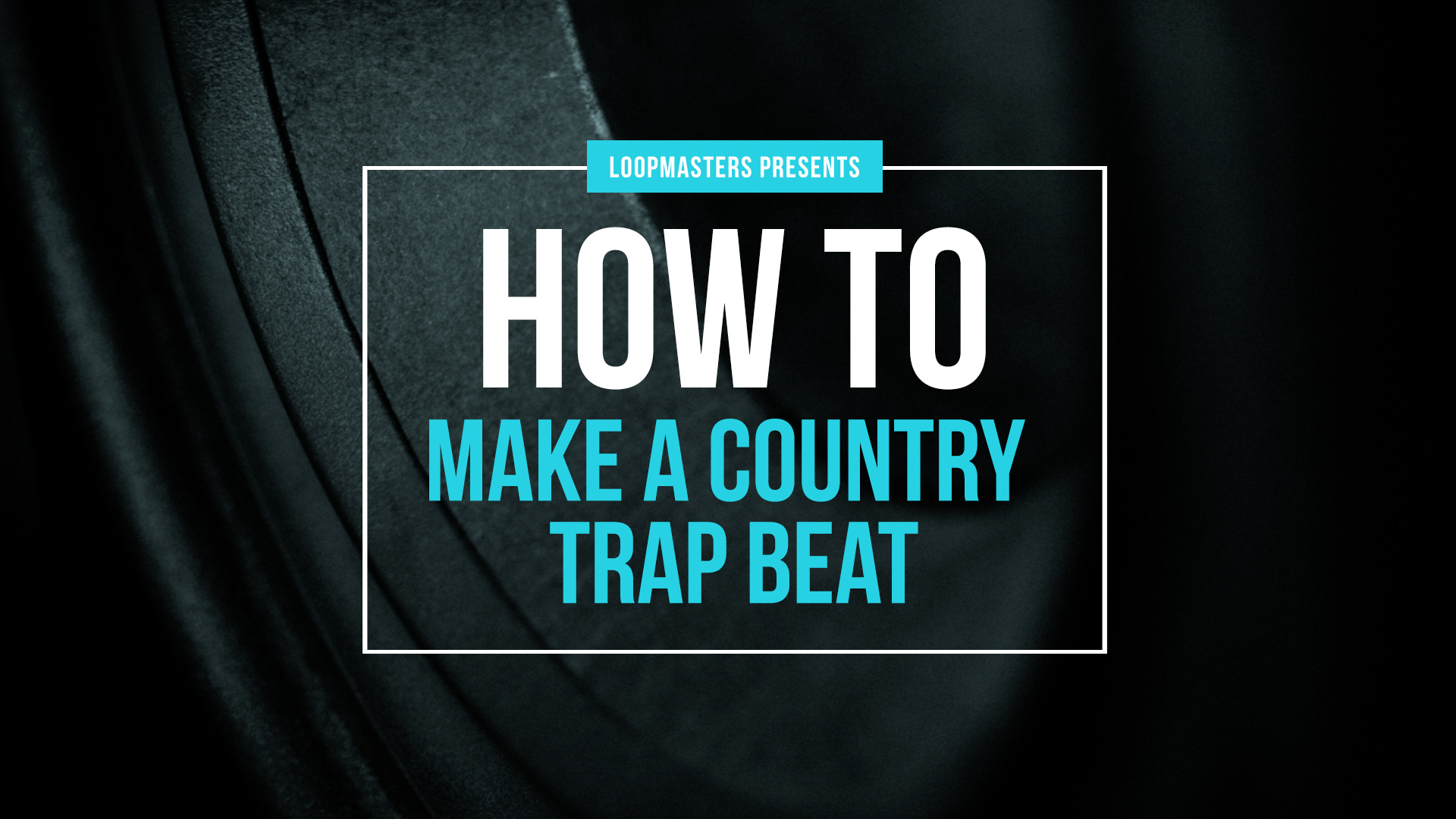 How To Make A Country Trap Beat