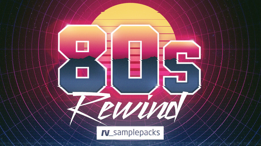 RV Samplepacks - 80s Rewind - Soundbytes Magazine Review