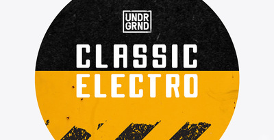 UNDRGRND, electro loops, house samples, analogue sounds