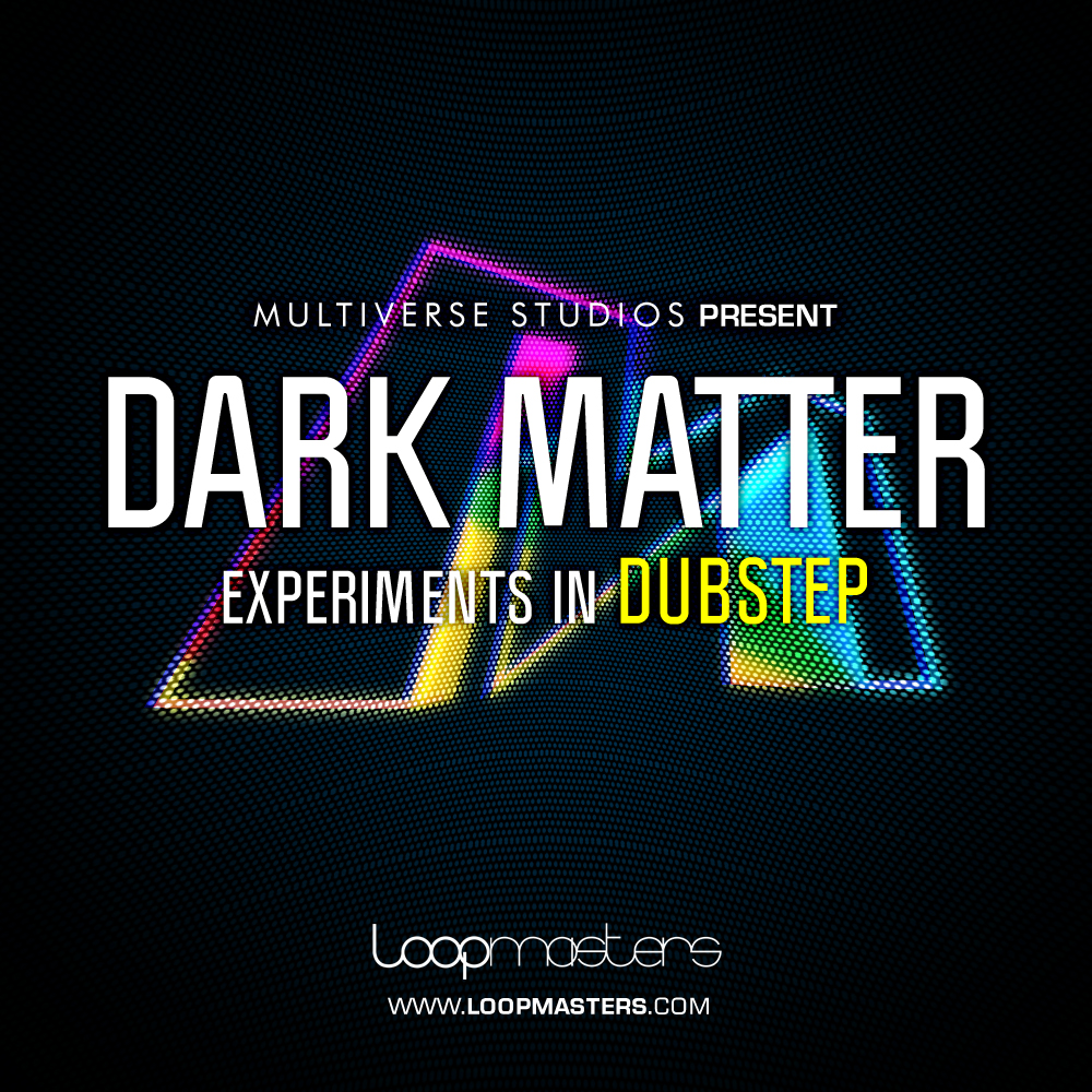 Dubstep Sample CD, Multiverse Studios Samples, Dark Matter, Dubstep