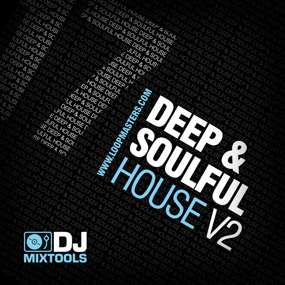 DJ Mixtools 17 - Deep And Soulful House 2, Deep House Sample CD,