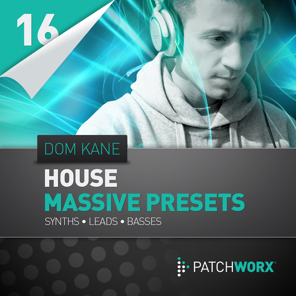 Dom Kane House Synths - Massive Presets, NI Massive Patches, House