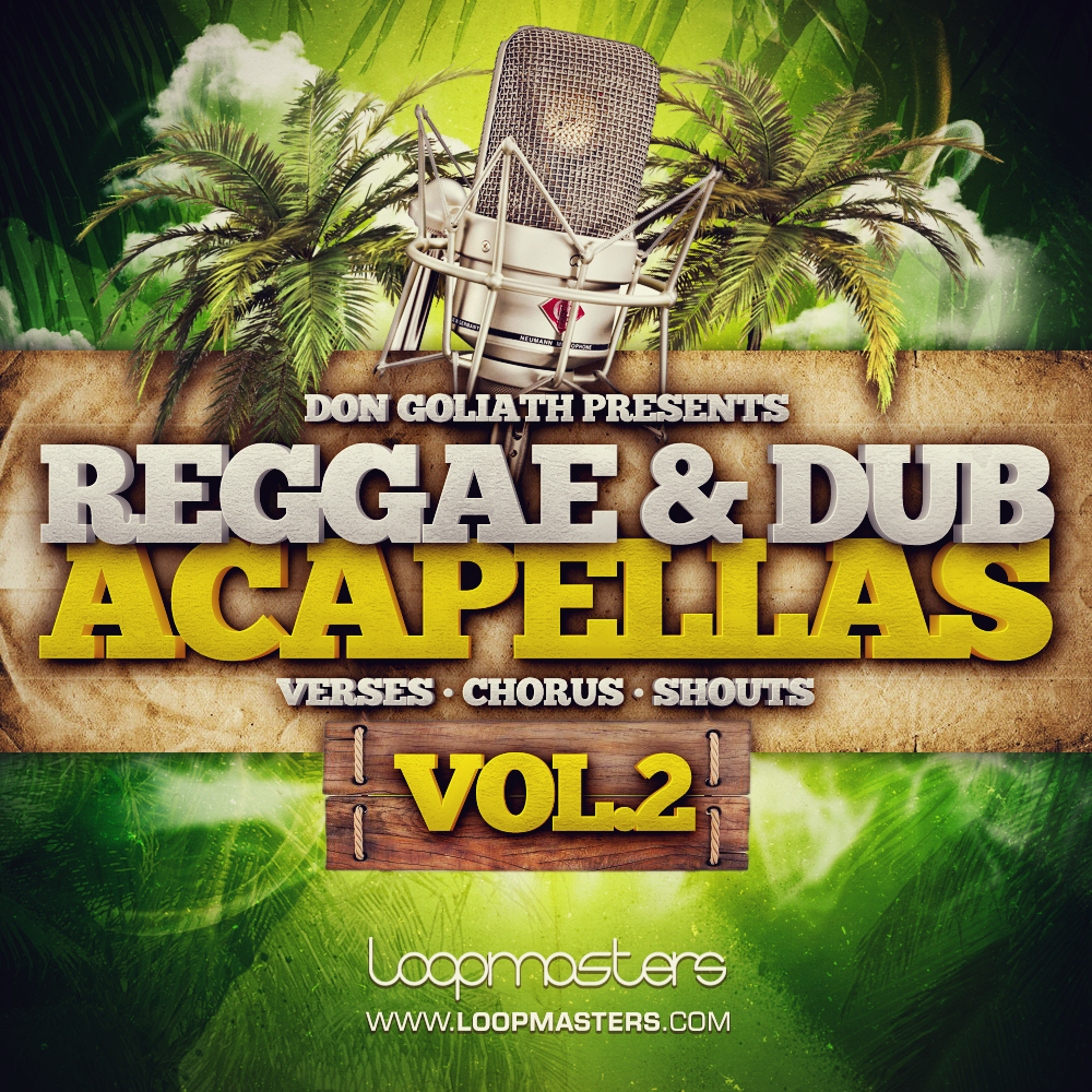 Vocal Samples, Don Goliath - Reggae & Dub Acapellas Vol.2, Ragga Vocal