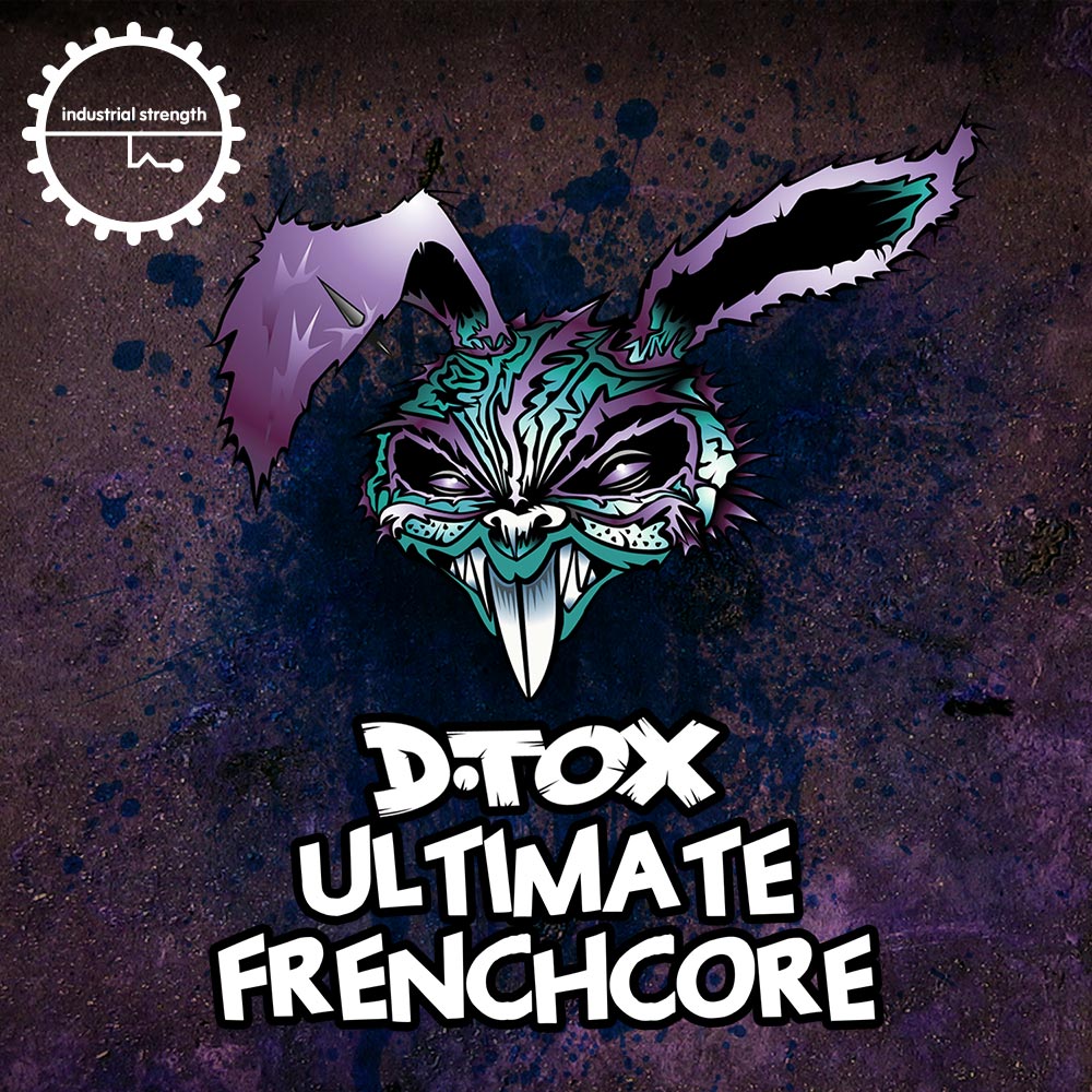 Hardcore Samples, D.Tox - Ultimate Frenchcore, Hard Dance Loops,