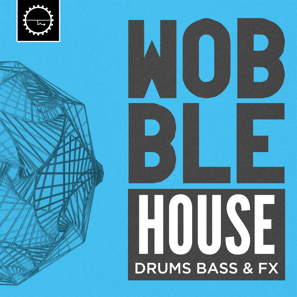 Wobble House Samples, Future House Loops, House Melody Sounds