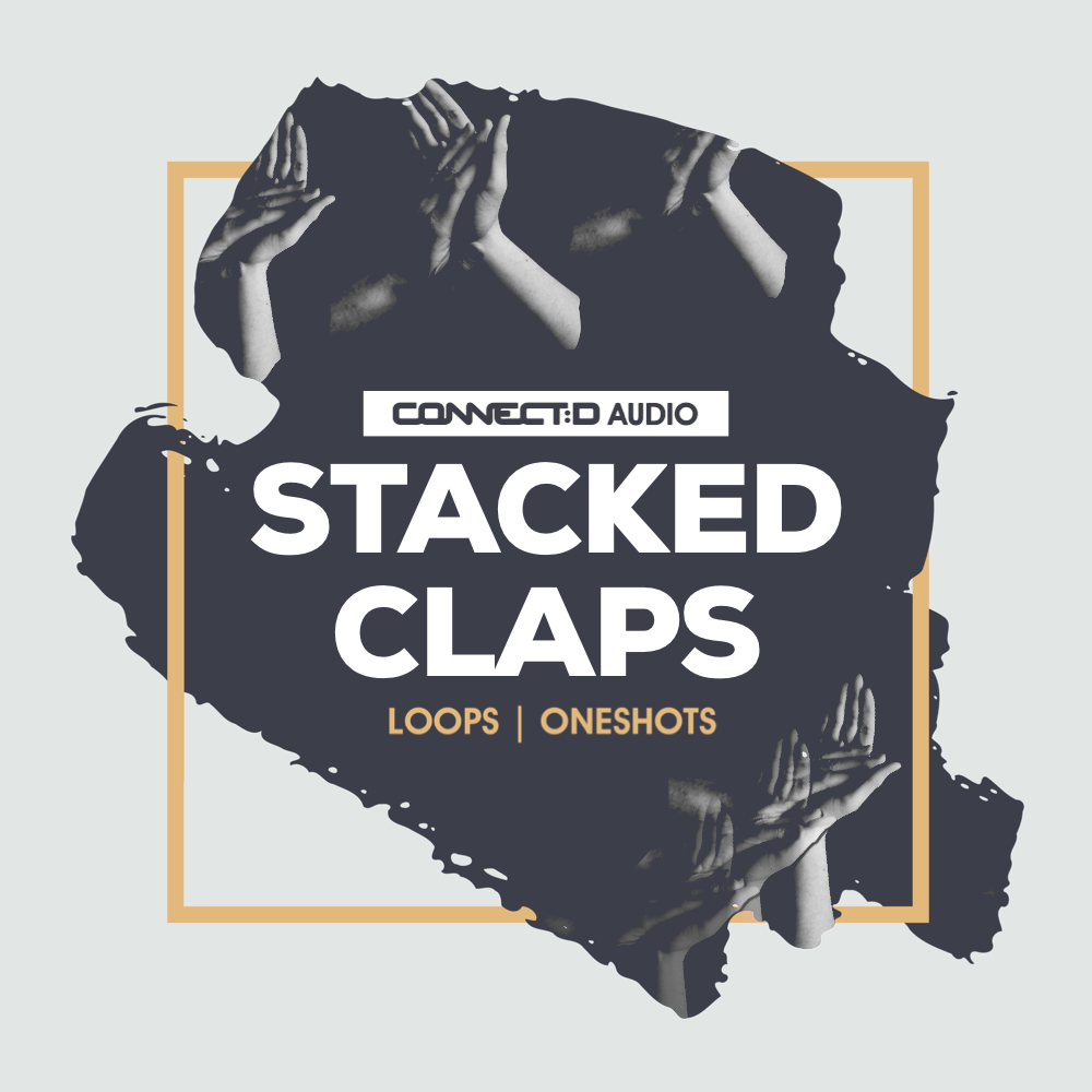 CONNECTD Audio, Clap Samples for Varying Styles, Hip Hop Stacked