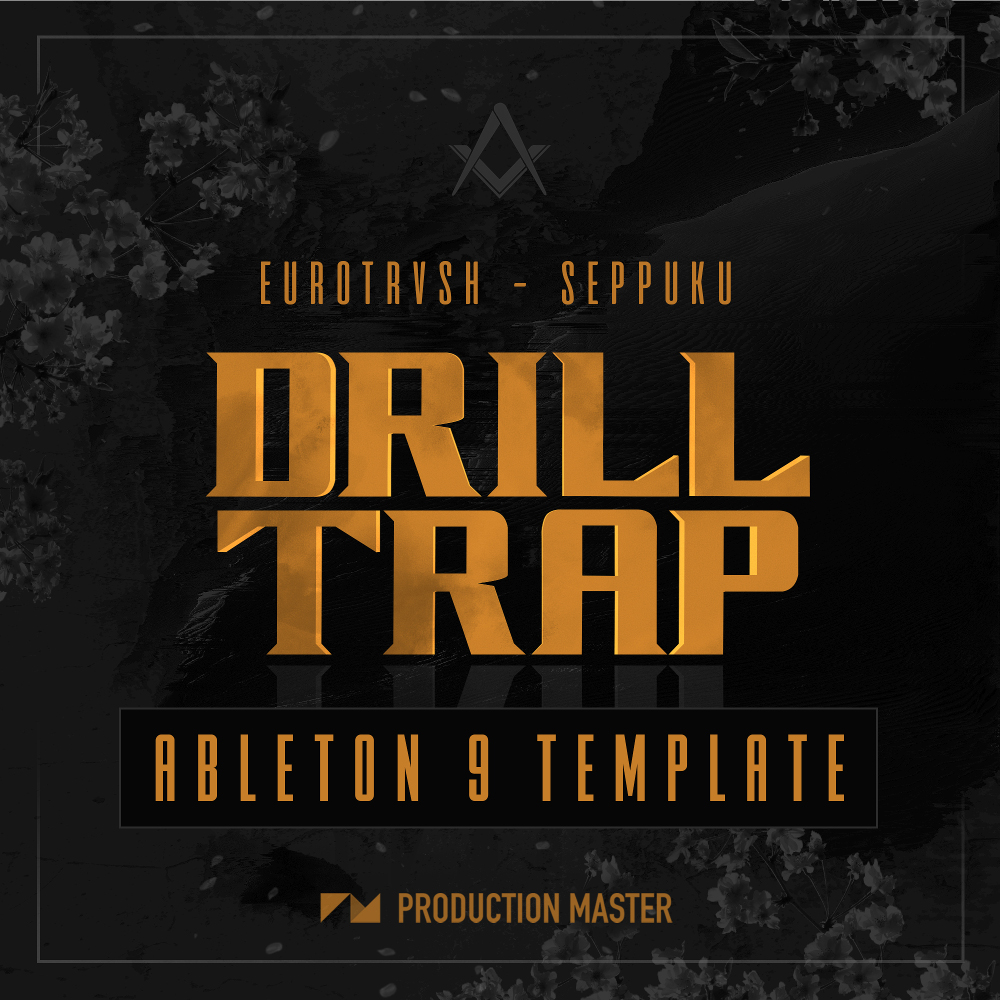 Trap Ableton Templates, EUROTRVSH Sounds, Urban Song Templates, Hip