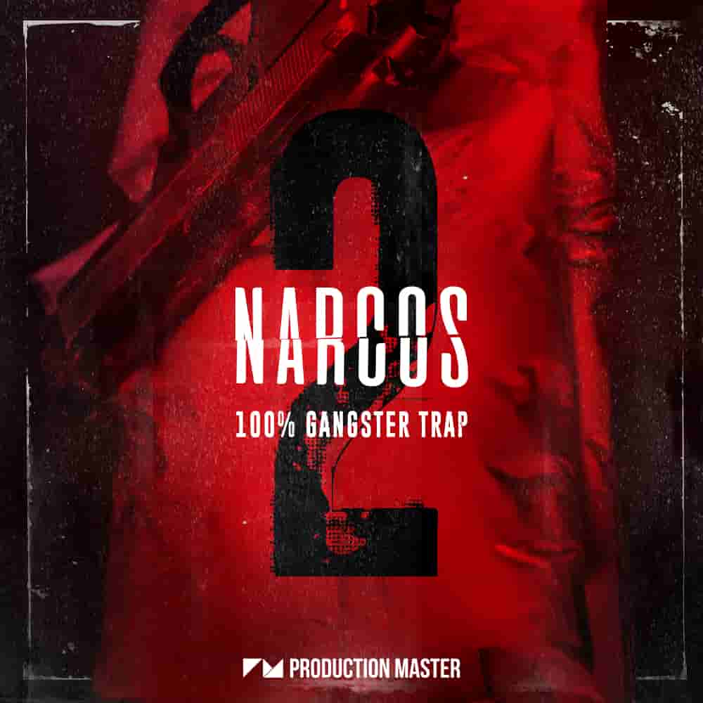 Production Master, Narcos 2, Trap Loops, Hip Hop Drum Loops, Bass