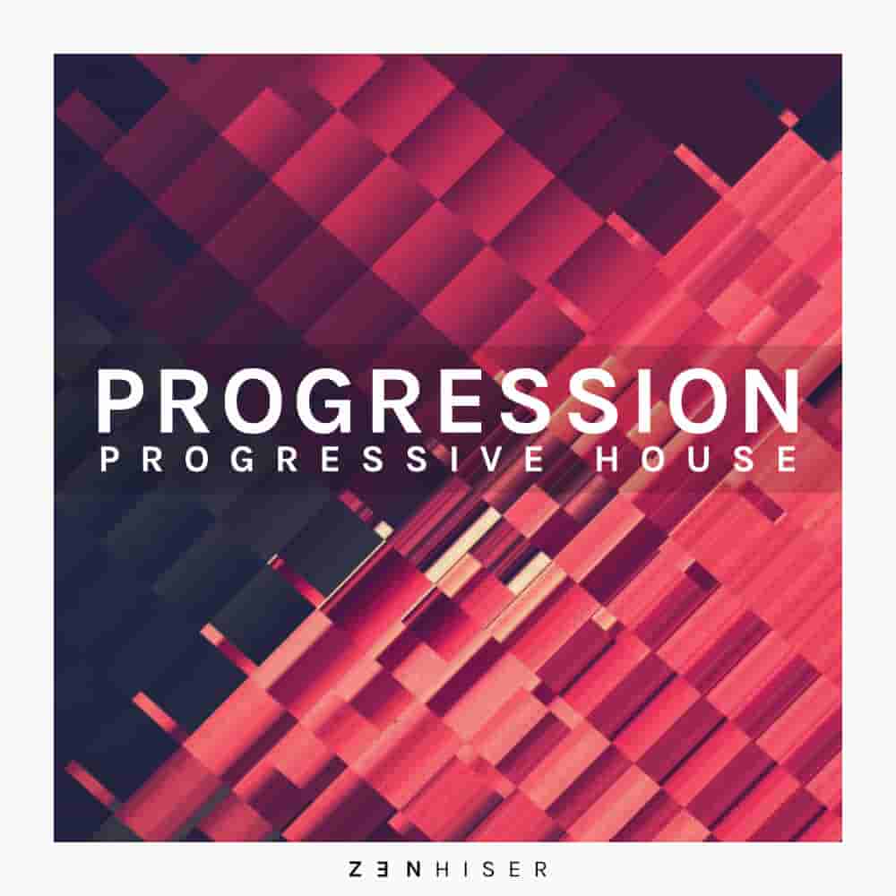 Zenhsier, Progression, Progressive House Loops, Drum Loops For House,