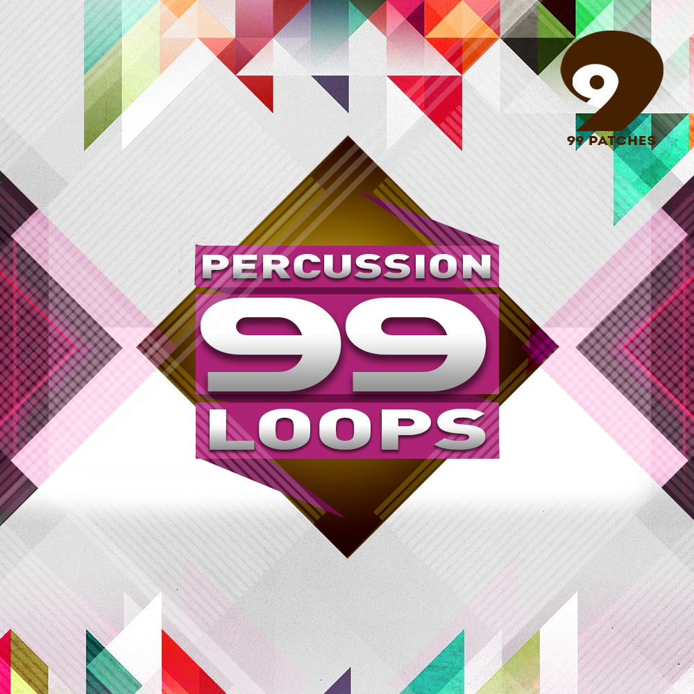 99 Patches, House Percussion Loops, World Percussion Loops, Percussion