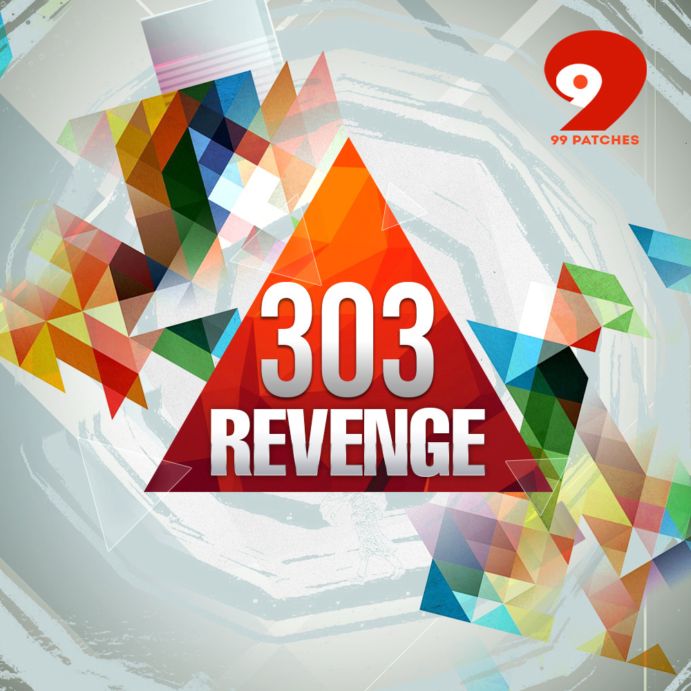 99 Patches, 303 Revenge, 303 Acid Loops, Loops for Acid House, Loops