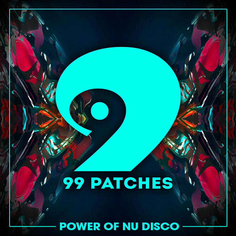 99 Patches, Power of Nu Disco, Nu Disco Bass Loops, Nu Disco Drum