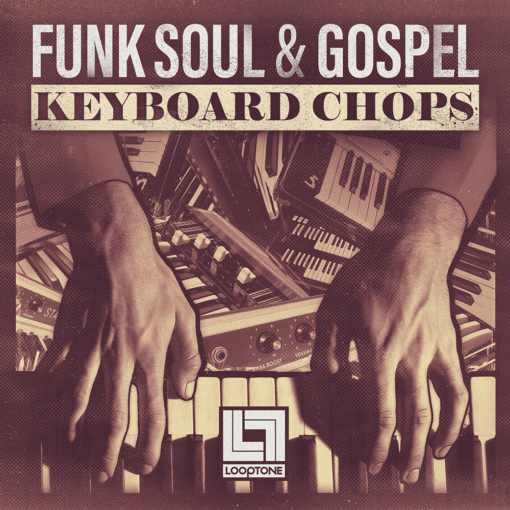 Funk, Soul & Gospel Keyboard Chops, Live Organ Samples, Electric Piano