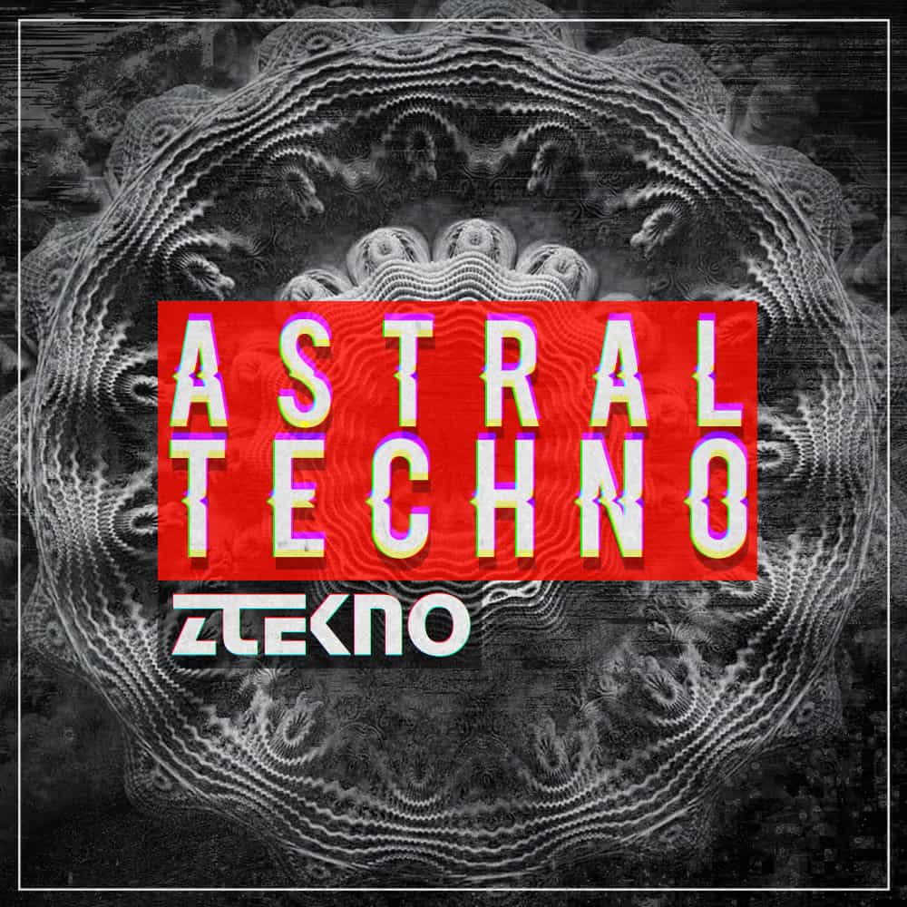 ZTEKNO, Astral Techno, Techno Bass Loops, Techno Drum Loops, Techno