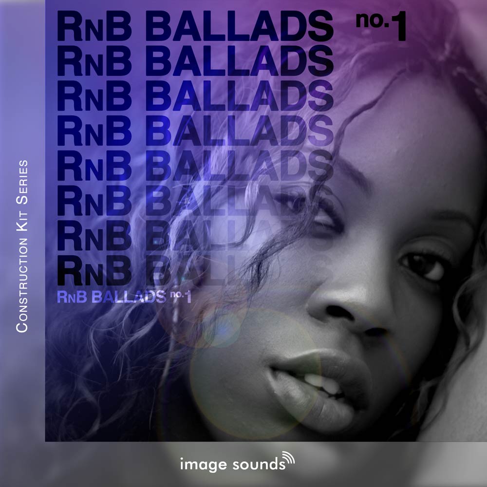 Image Sound, Rnb Ballards, Rnb Vocal Loops, Construction Kits For Rnb,