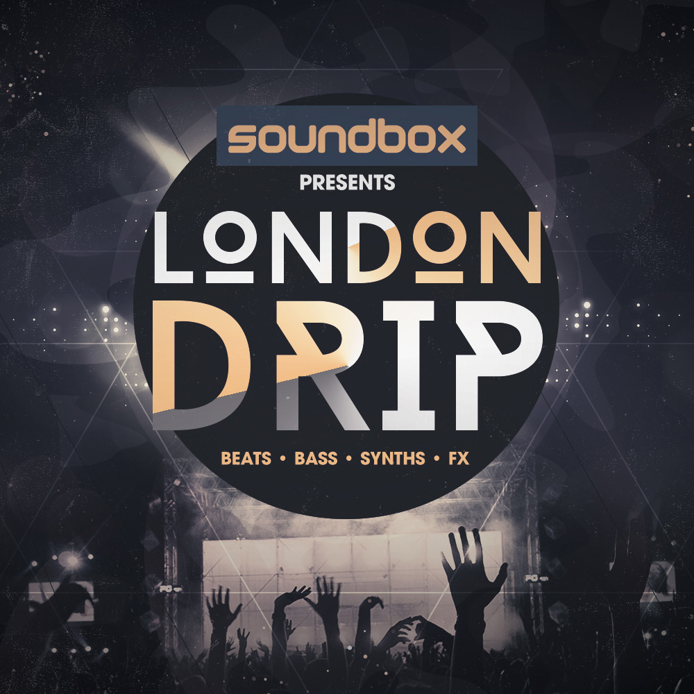 London Drip, Trap Sounds, Trap Construction Kits, Soundbox