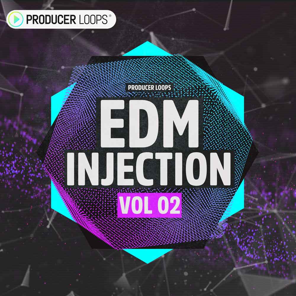 Producer Loops, EDM Injection Vol 2, EDM Construction Kits, EDM Drum