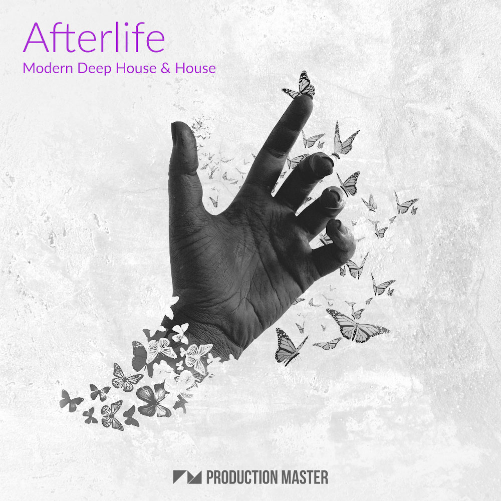 Production Master, Afterlife - Modern Deep House & House, Deep House