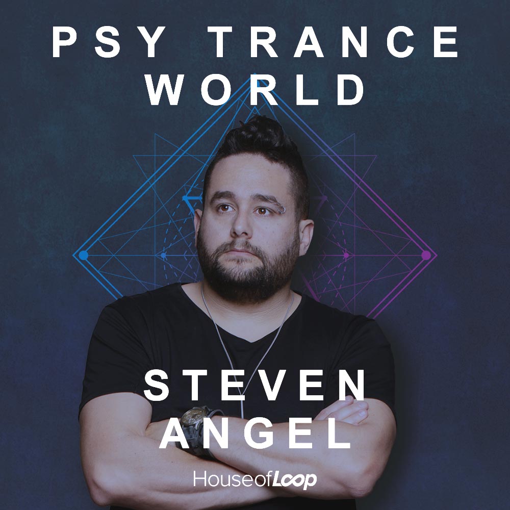 House of Loop, Steven Angel Psy Trance World, Psy Trance Drum Loops,