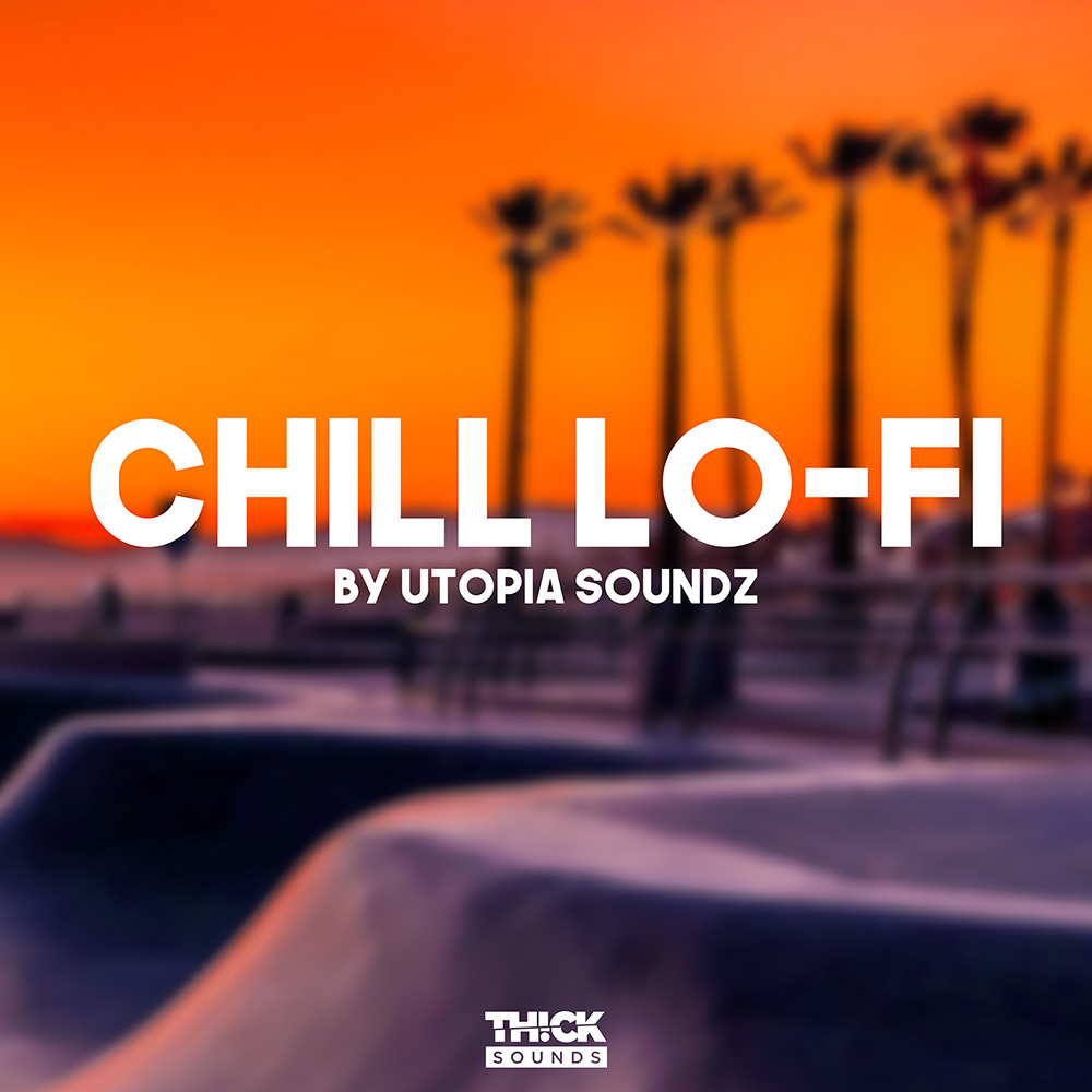 Chill Lo-Fi By Utopia Sounds, Lo-Fi Hip Hop Samples, Chill Hip Hop