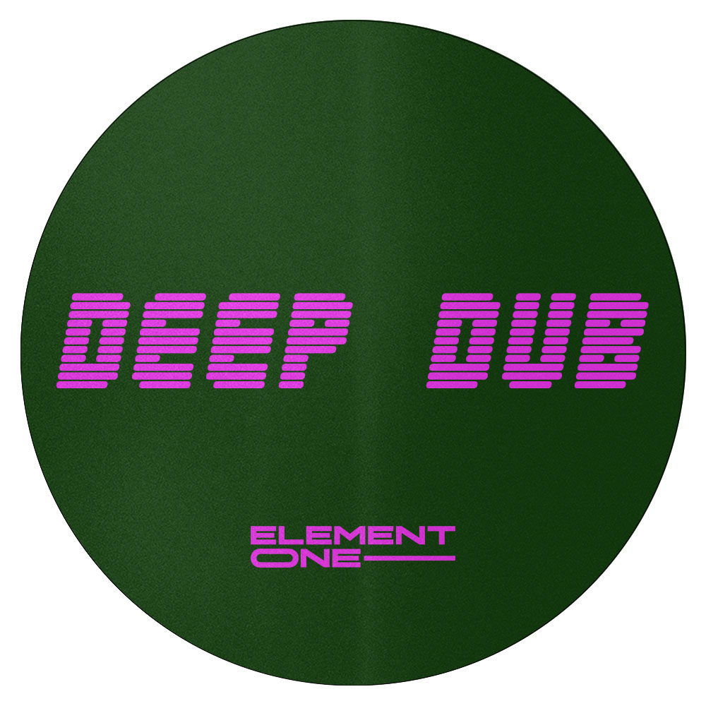 Element One, E1 - Deep Dub, Dub, Dub Loops, Dub Synth, Dub FX, Dub