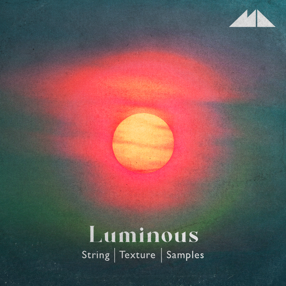 Luminous - String Texture Samples, ModeAudio, Downtempo Texture Loops,