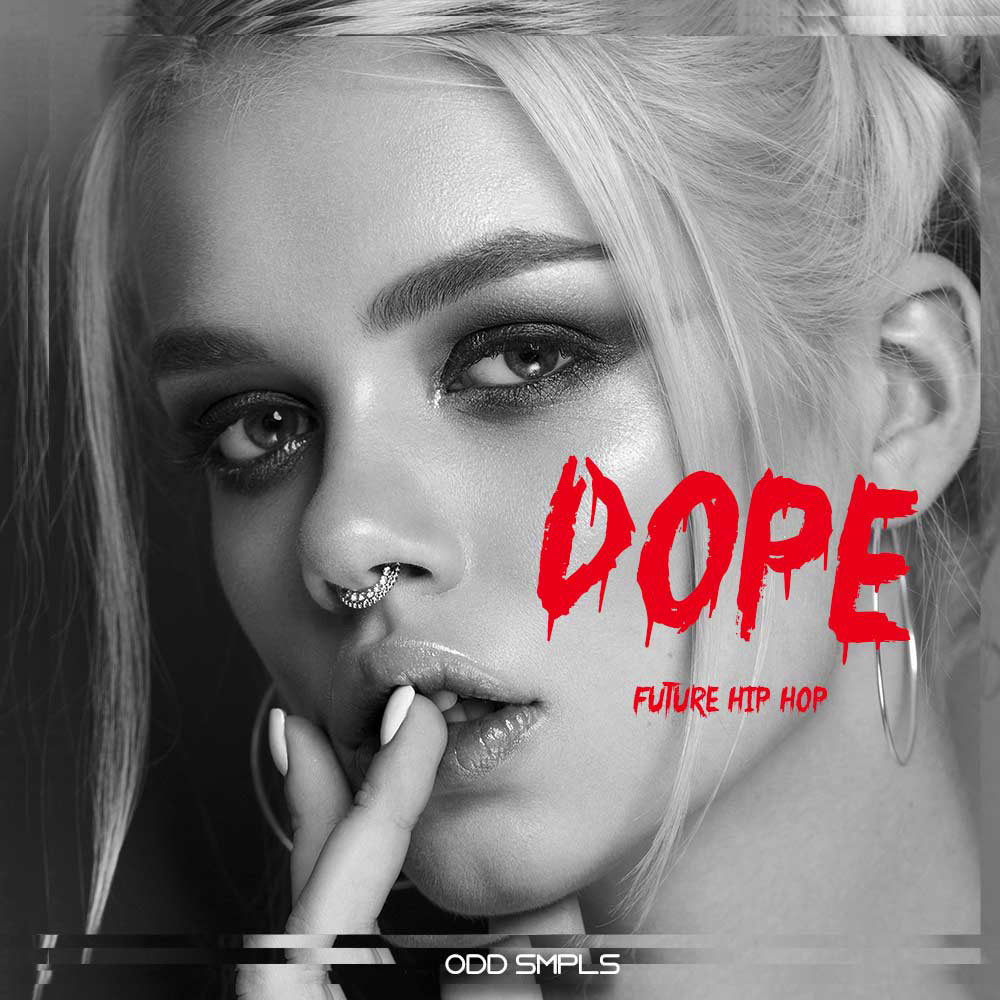 Dope - Future Hip Hop, Trap Beats, 808 Sounds, Vintage Guitar Loops,