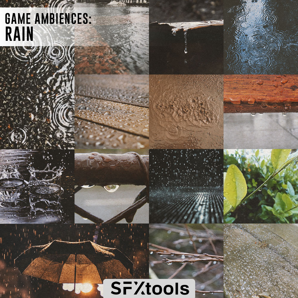 Game Ambiences: Rain, Rain SFX, Storm Sounds, Water Effects, Nature