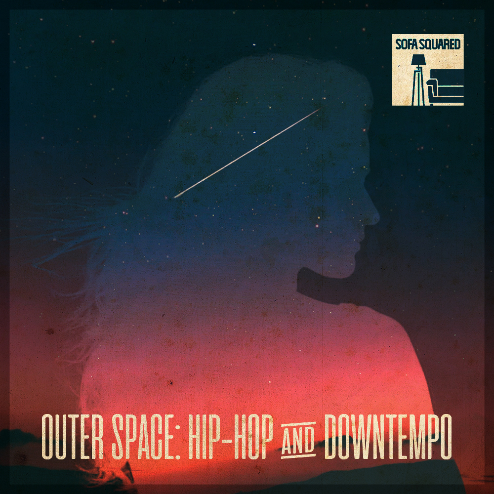 Outer Space - Hip-Hop & Downtempo, Sofa Squared, Lo-Fi Hip Hop Song
