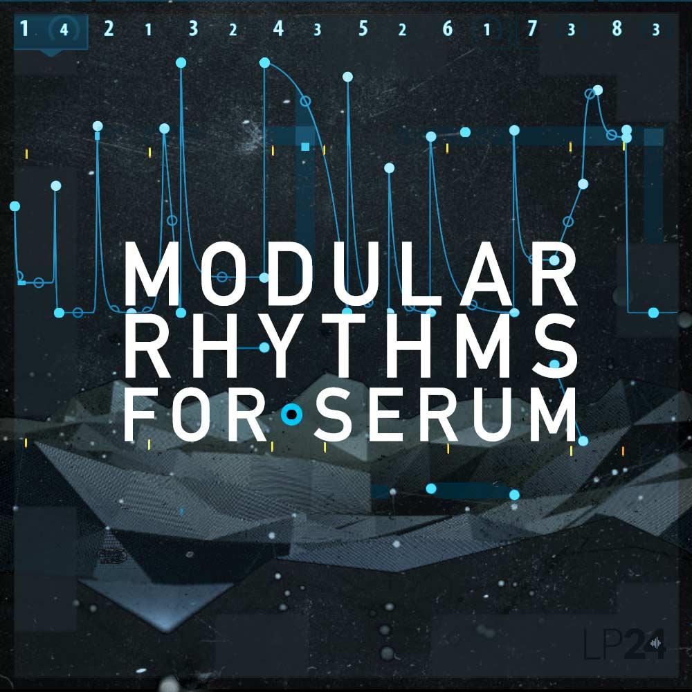 Modular Rhythms For Serum, IDM Synth Presets, Glitch Sounds,